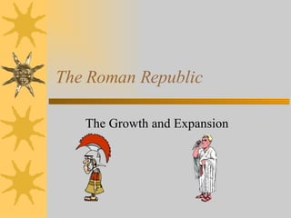 The Roman Republic | PPT