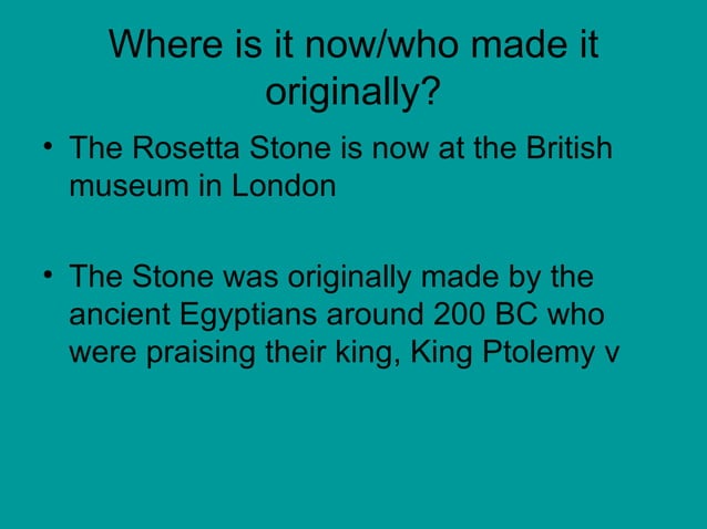 The Rosetta Stone!By Maggie | PPT