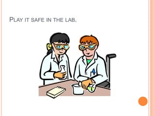 The Science Laboratory | PPT