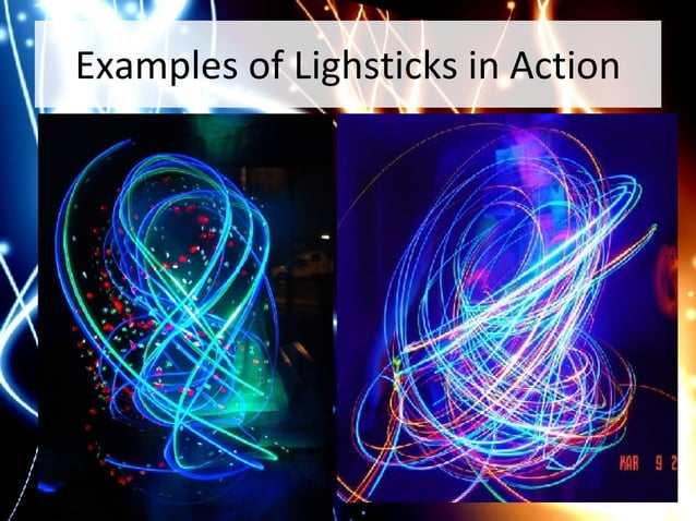 The Science Of Lightsticks | PPT