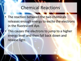 The Science Of Lightsticks | PPT | Chemistry | Science
