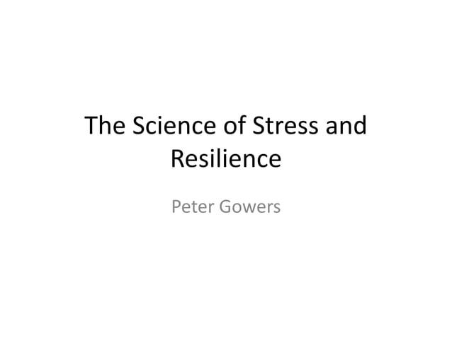 The science of stress and resilience handout | PPTX