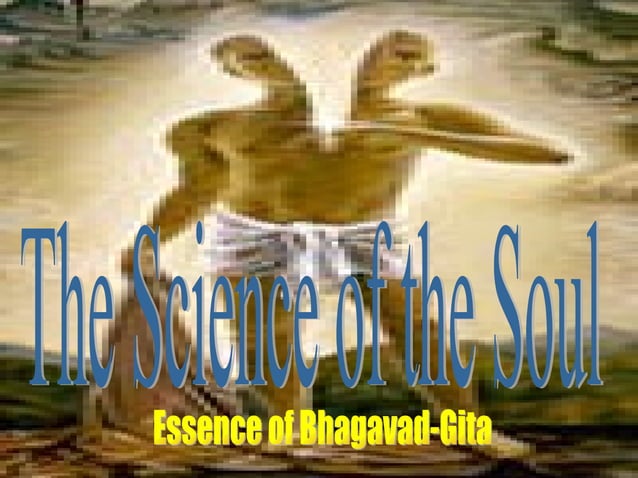 The Science Of The Soul | PPT