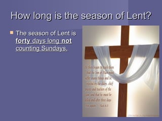 The season-of-lent-1202058528582669-5 | PPT
