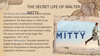 21st century literature reviewer, the secret life of walter mitty | PPT