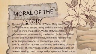 21st century literature reviewer, the secret life of walter mitty | PPT