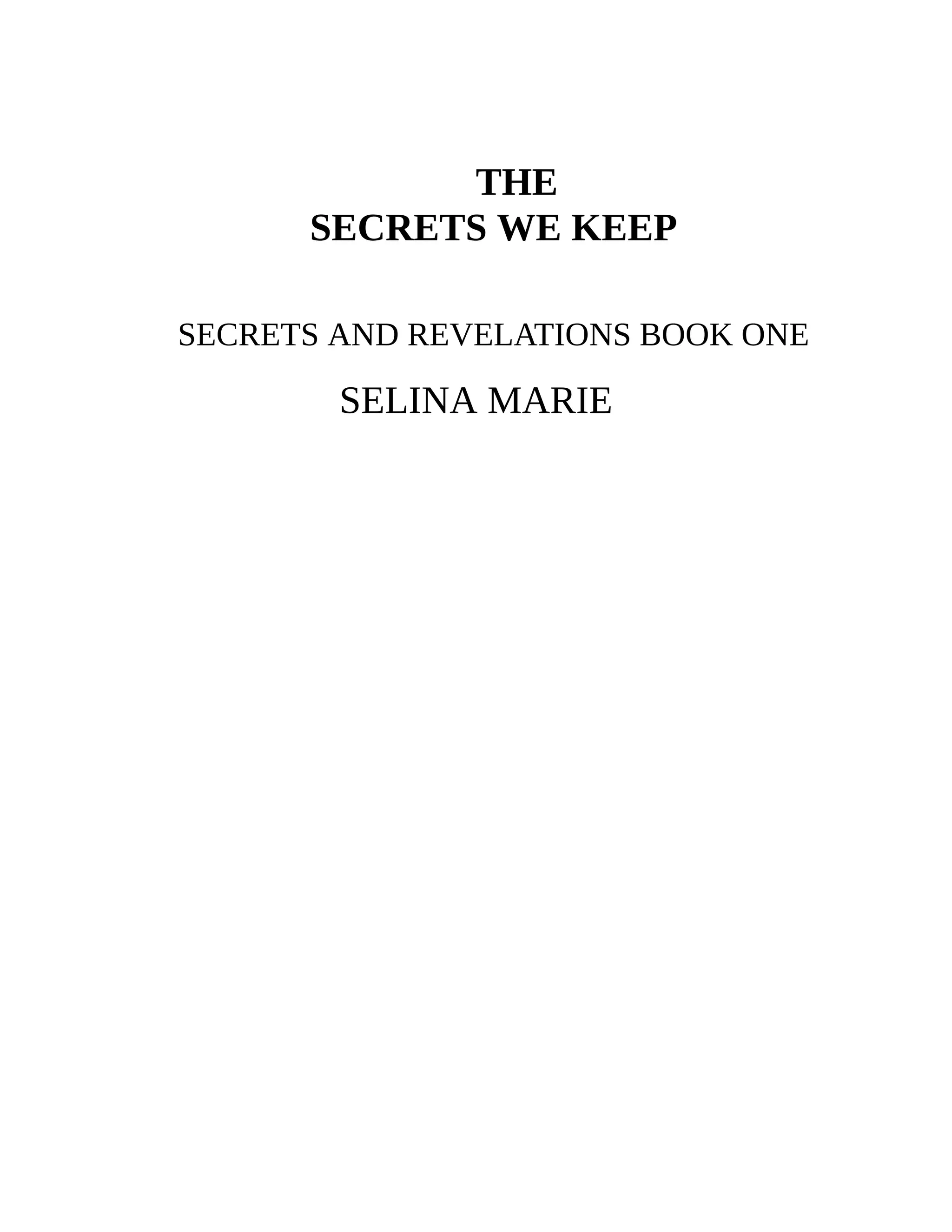 The secrets-we-keep-by-selina-marie | PDF