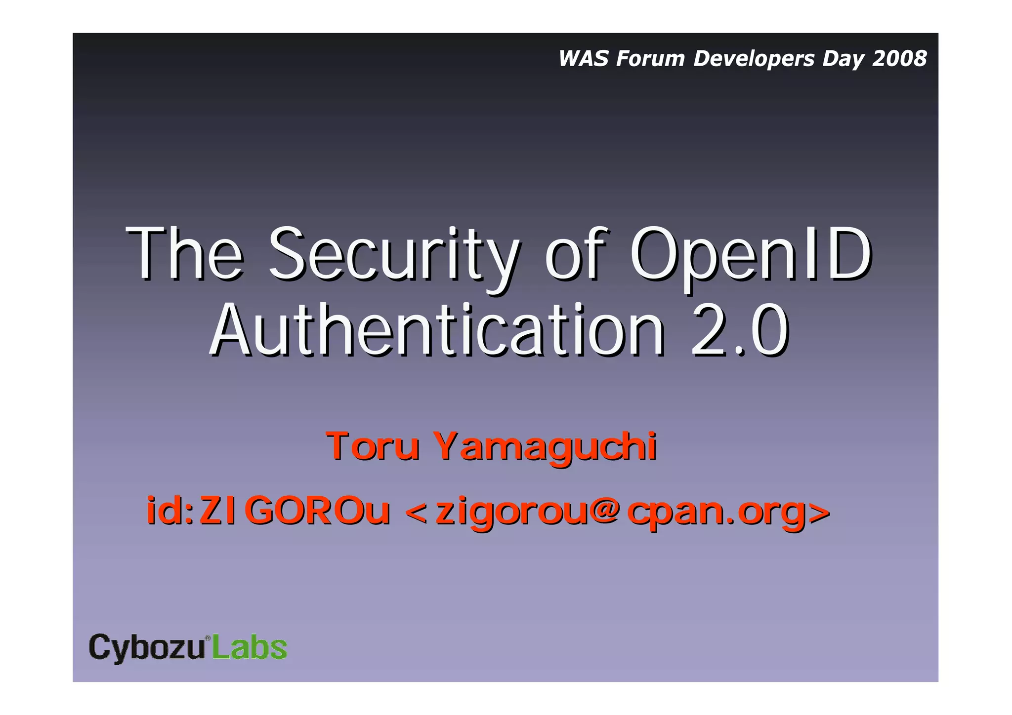The Security of OpenID Authentication 2.0 | PPT