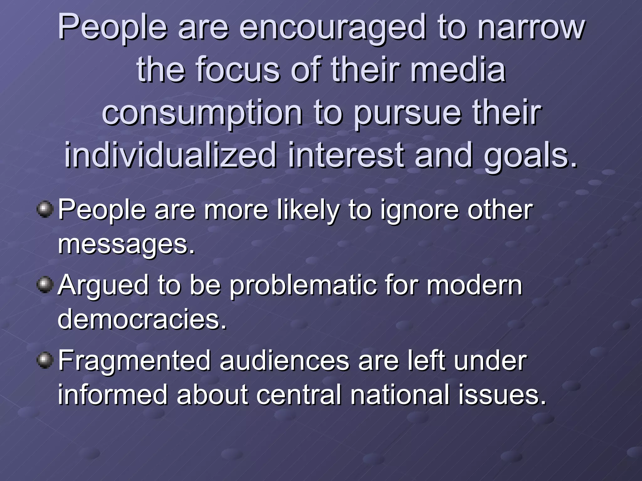 The Seeds Of Audience Fragmentation | PPT