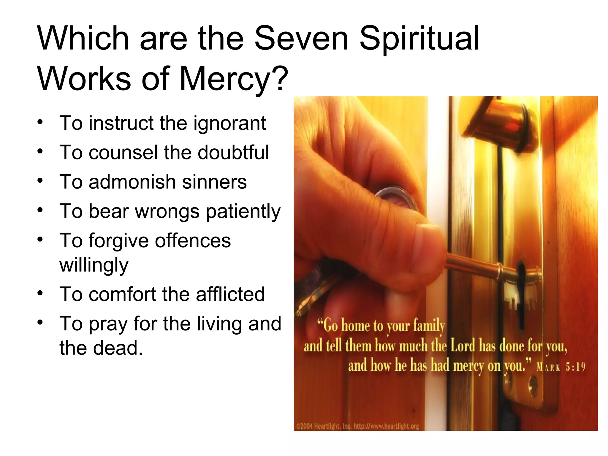 The seven-spiritual-works-of-mercy | PPT