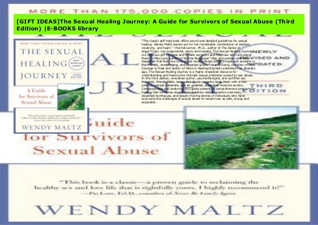 T Ideas The Sexual Healing Journey A Guide For Survivors Of Sexual