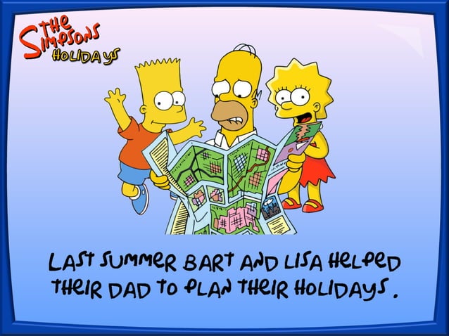 THE SIMPSONS HOLIDAYS -FUN ACTIVITIES- | PPT