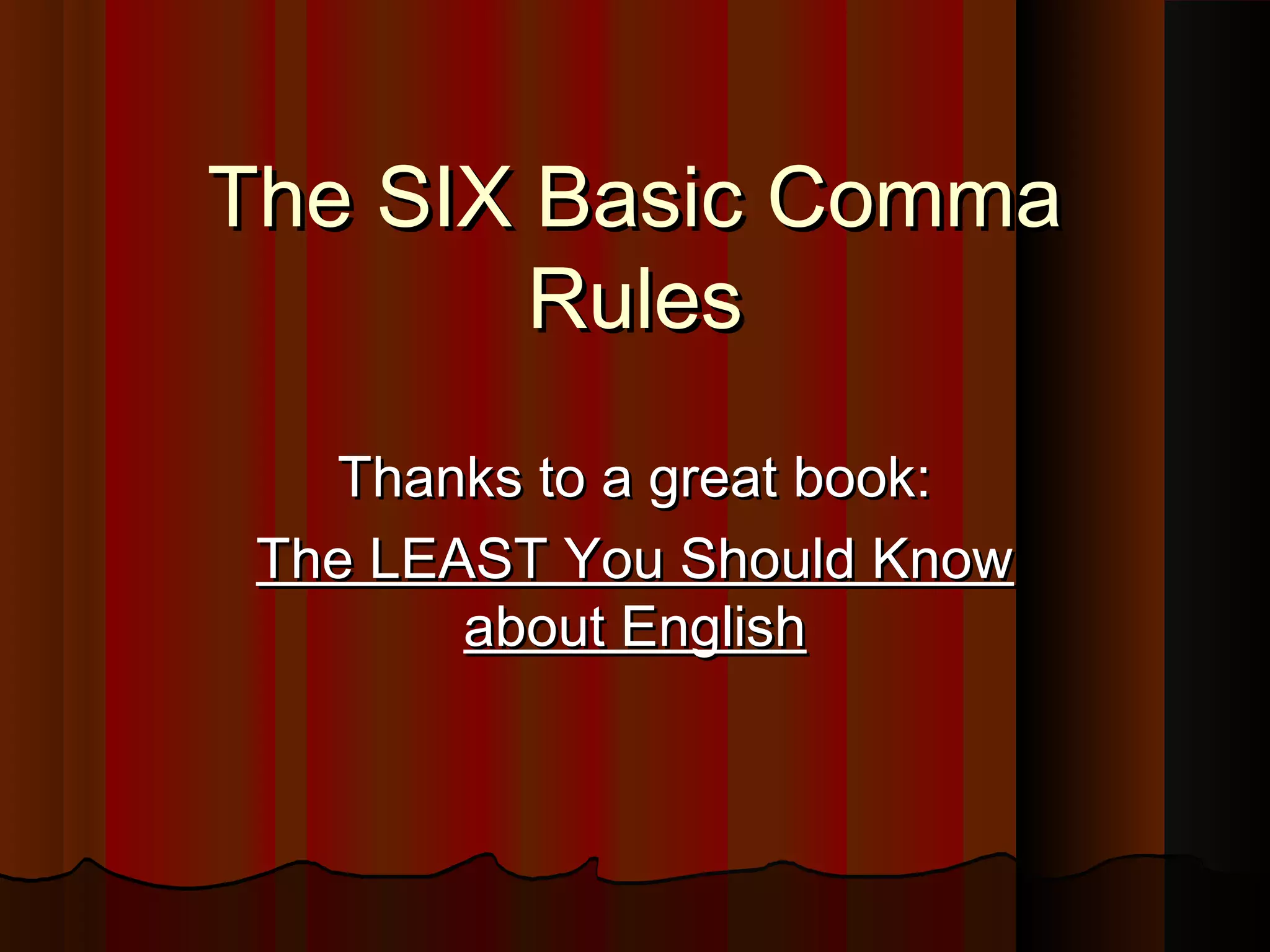 Comma Rules PowerPoint | PPT