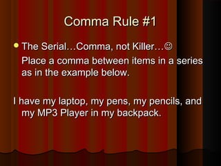 Comma Rules PowerPoint | PPT