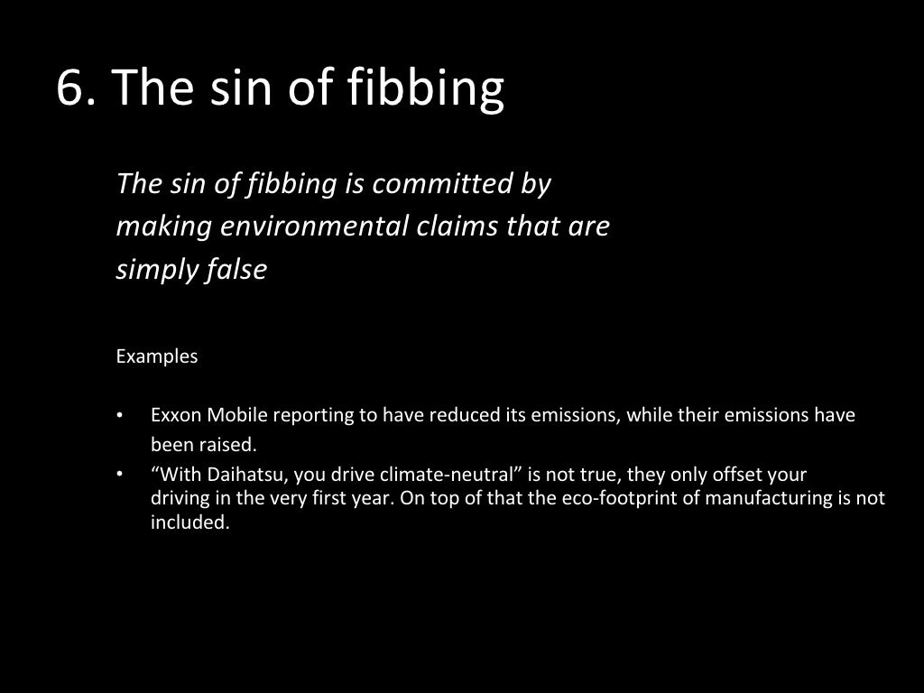 6. The sin of fibbing