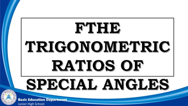 THE-SIX-TRIGONOMETRIC-FUNCTIONS.pptx | Physics | Science