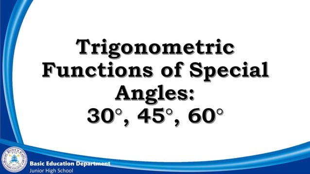 THE-SIX-TRIGONOMETRIC-FUNCTIONS.pptx | Physics | Science