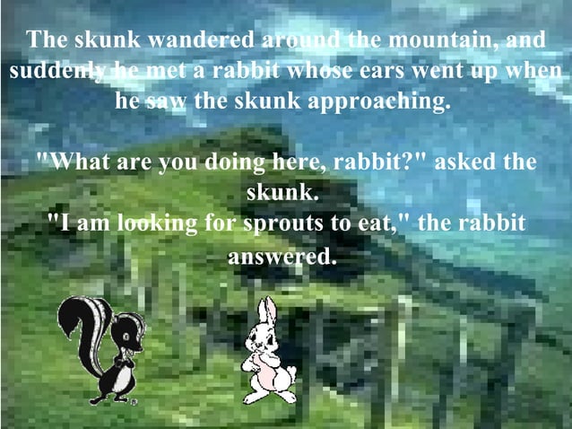 The Skunk and the Rabbit | PPT