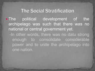 Social System of Pre-Colonial Period in the Philippines | PPTX