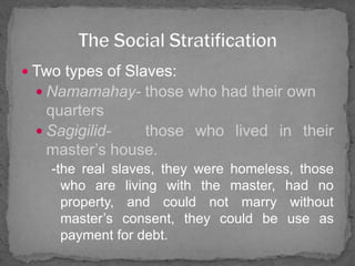 Social System of Pre-Colonial Period in the Philippines | PPTX