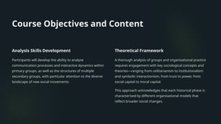 The-Sociology-of-Social-Groups: Society, organization and stability | PPTX