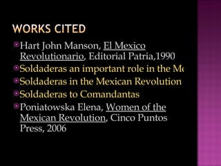 The Soldareras Of The Mexican Revolution | PPT
