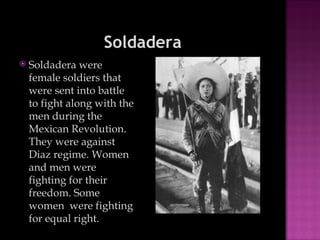 The Soldareras Of The Mexican Revolution | PPT