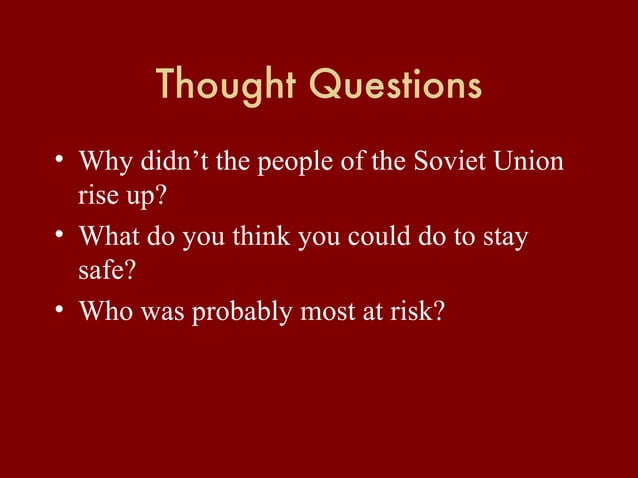 The Soviet Union: Totalitarian State | PPT