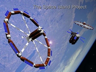 The Space Island Project Copyright 2003 The Space Island ... | PPT ...