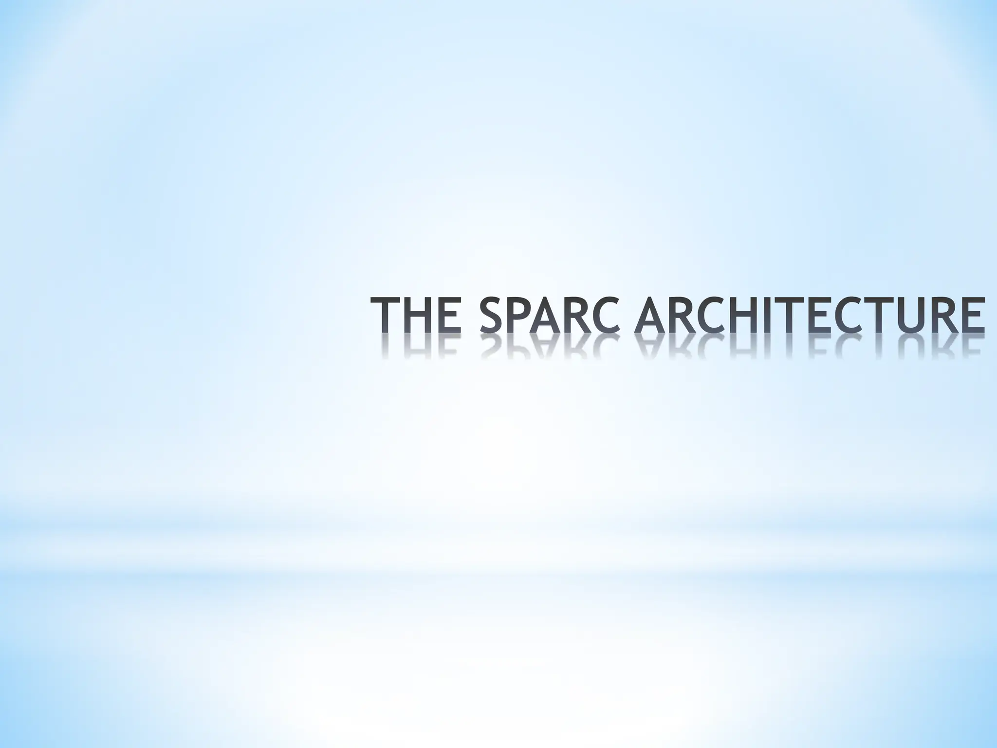 The Sparc Architecture Computer Organisationppt