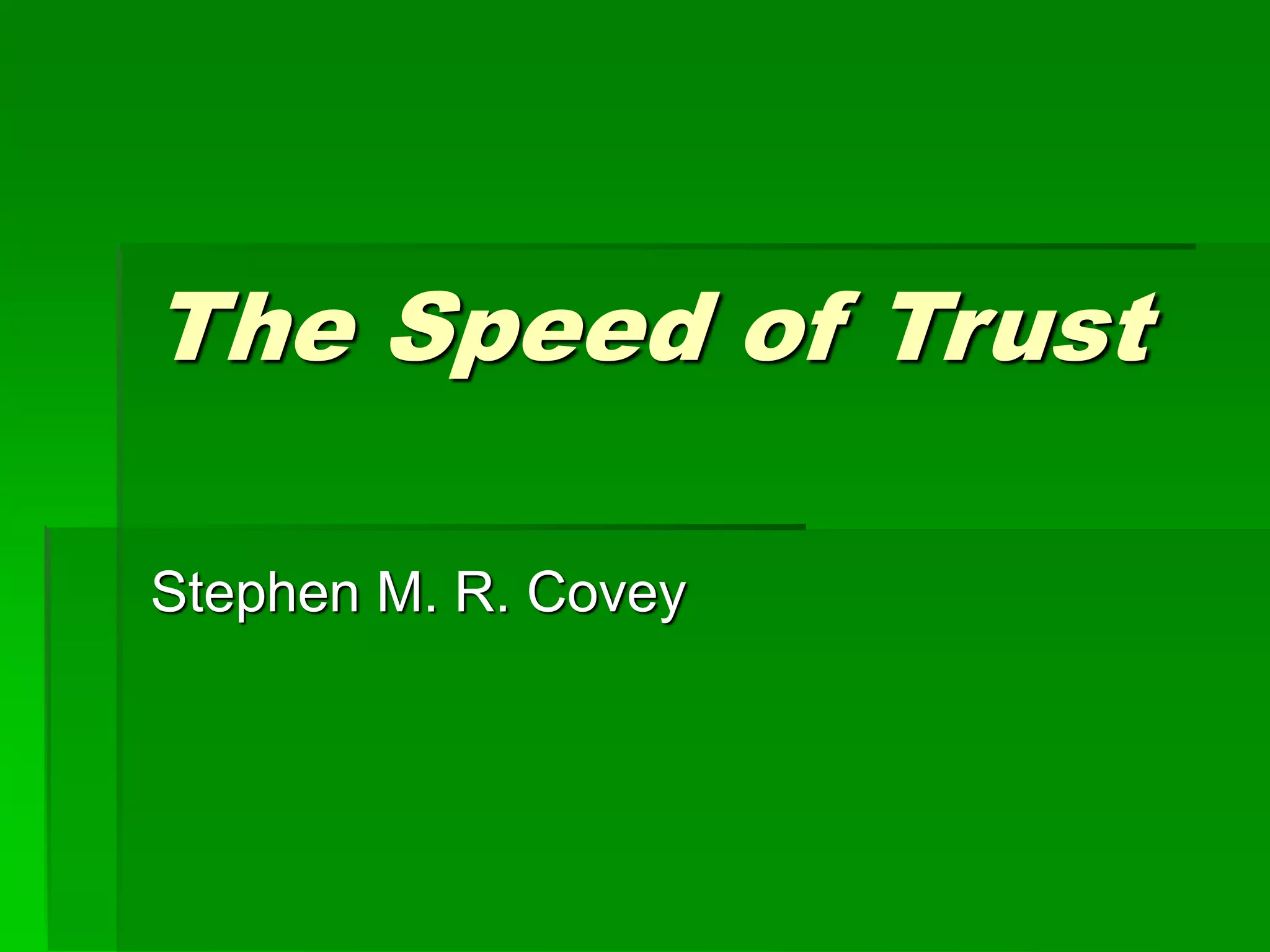 the-speed-of-trust28129.ppt