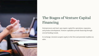 The Stages of Venture Capital(VC) Financing | PDF