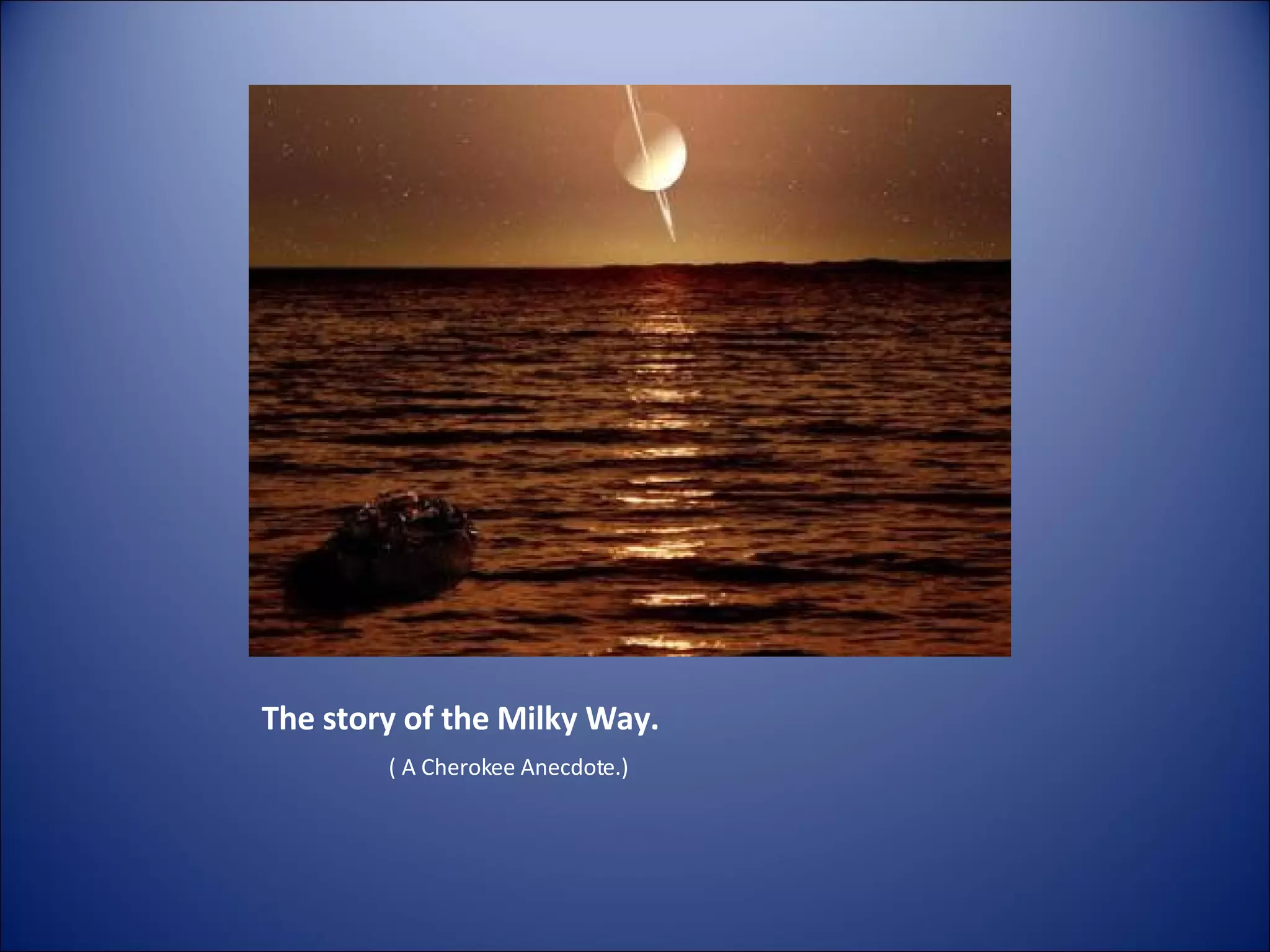 The Story Of The Milky Way | PPT