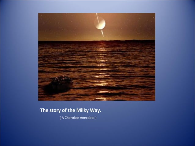 The Story Of The Milky Way | PPT