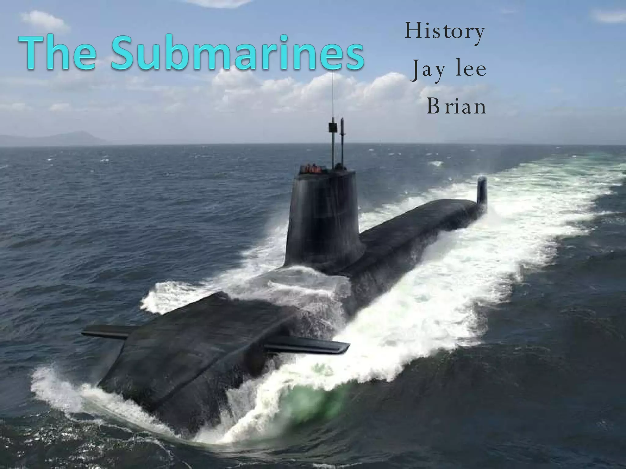 The Submarines | PPT