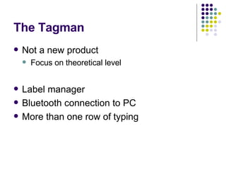 The Tagman Presentation | PPT