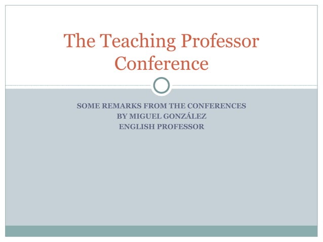 The Teaching Professor Conference | PPT