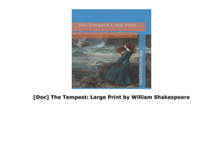 [Doc] The Tempest: Large Print by William Shakespeare | PDF | Books and ...