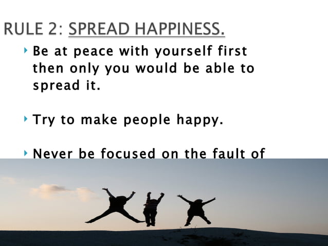 The Ten Rules Of Happiness By Mridula Agarwal | PPT