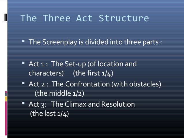 Three Act Structure