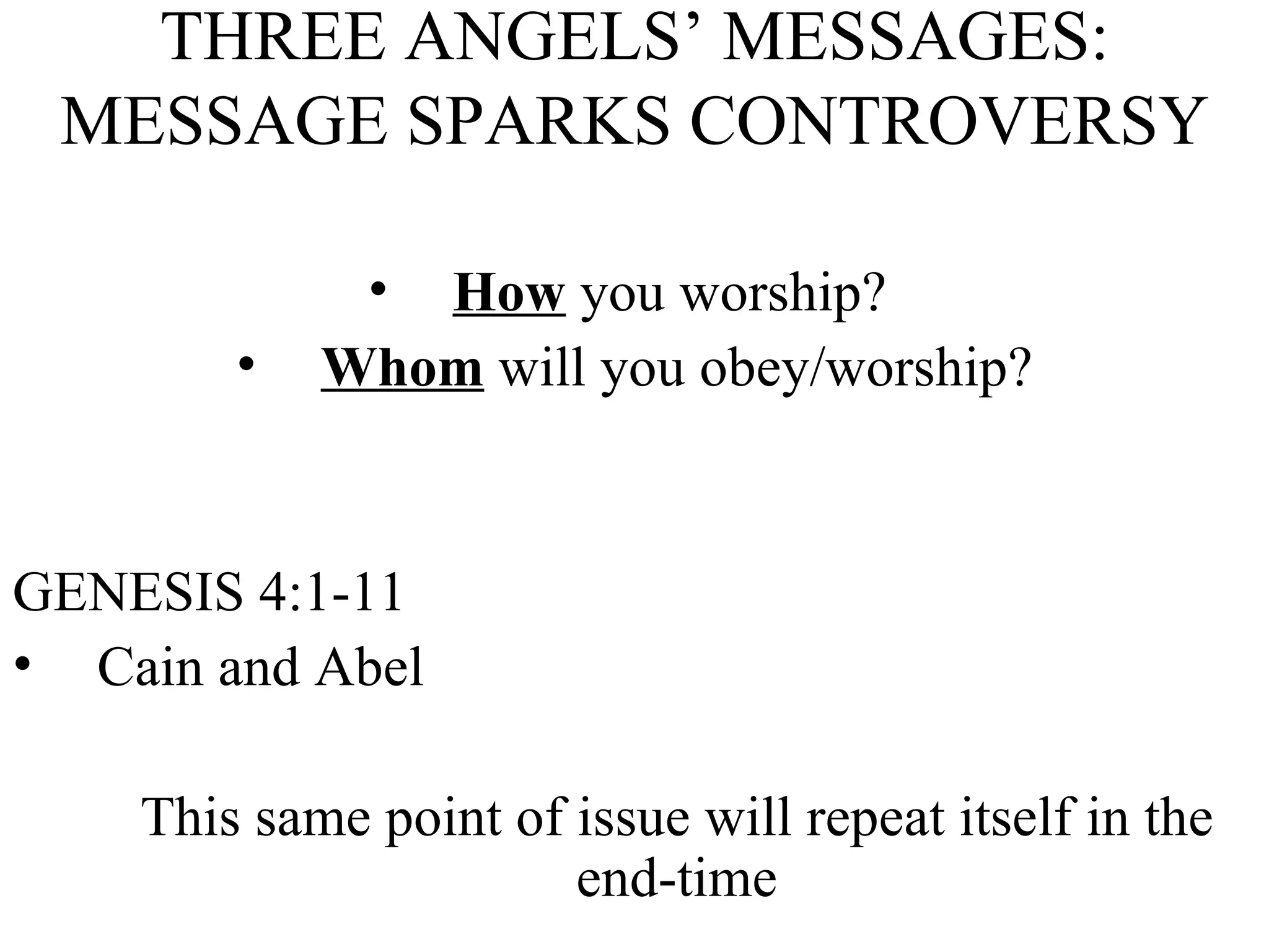 The Three Angels Message | PPT