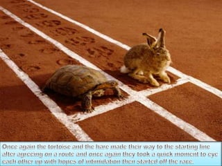 The Tortoise and the Hare *Unabridged and Unrated* "A Teamwork Fable" | PPT