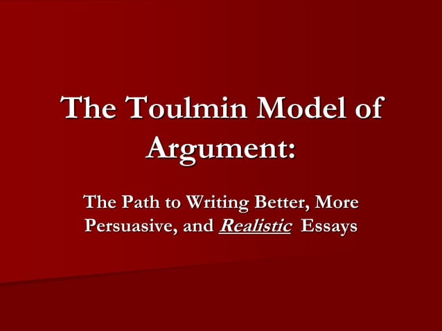 the-toulmin-model-of-argument-revised1.ppt
