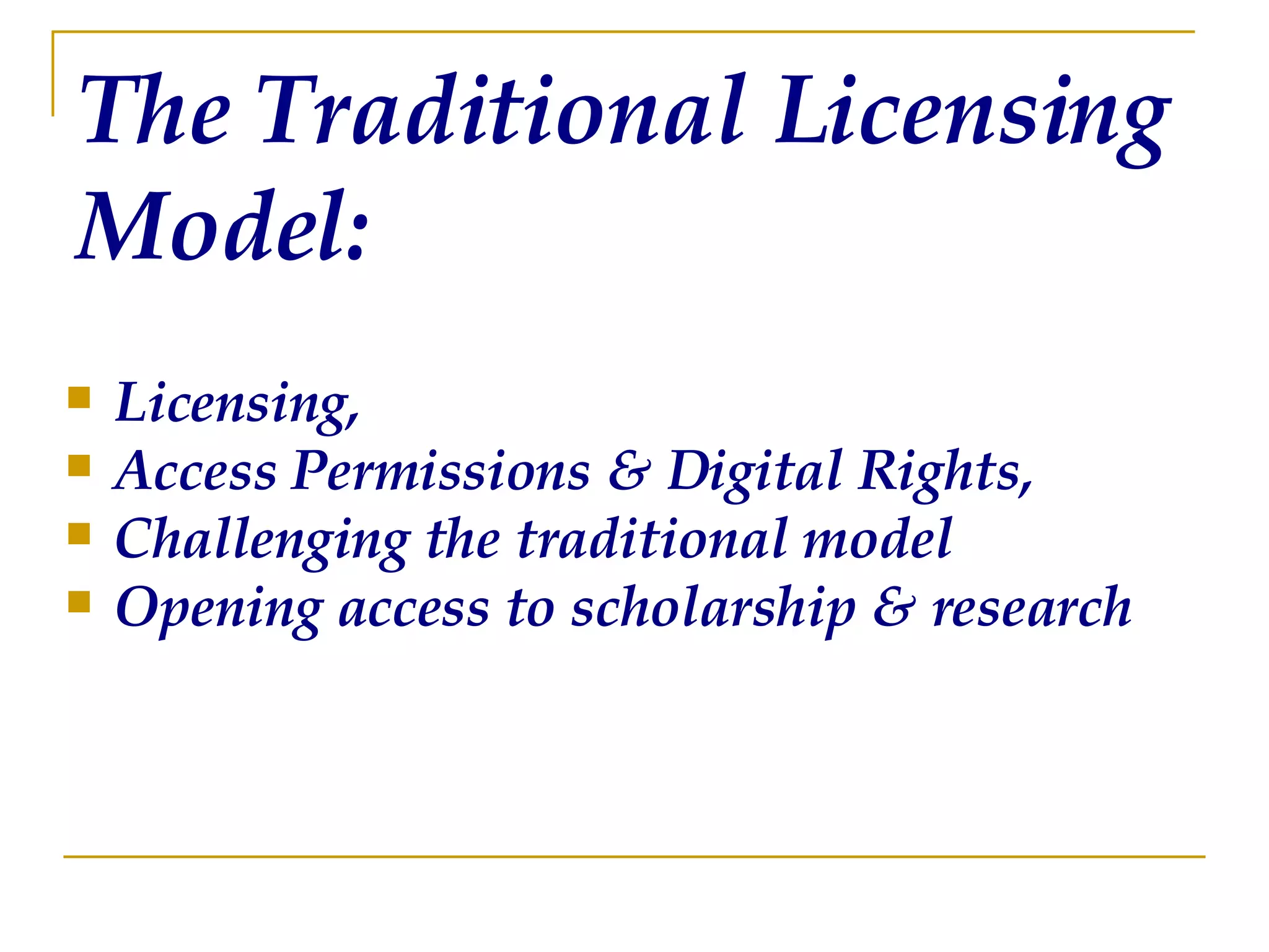 The Traditional Licensing Model | PPT