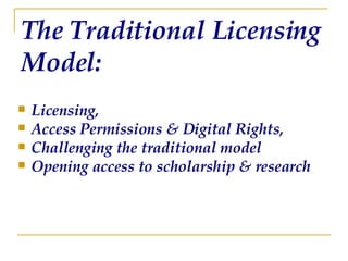 The Traditional Licensing Model | PPT