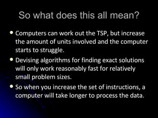 The Travelling Salesman Problem | PPT