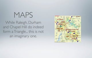 The Triangle is in NC and surpasses the Triangle of Awesome (view in ...