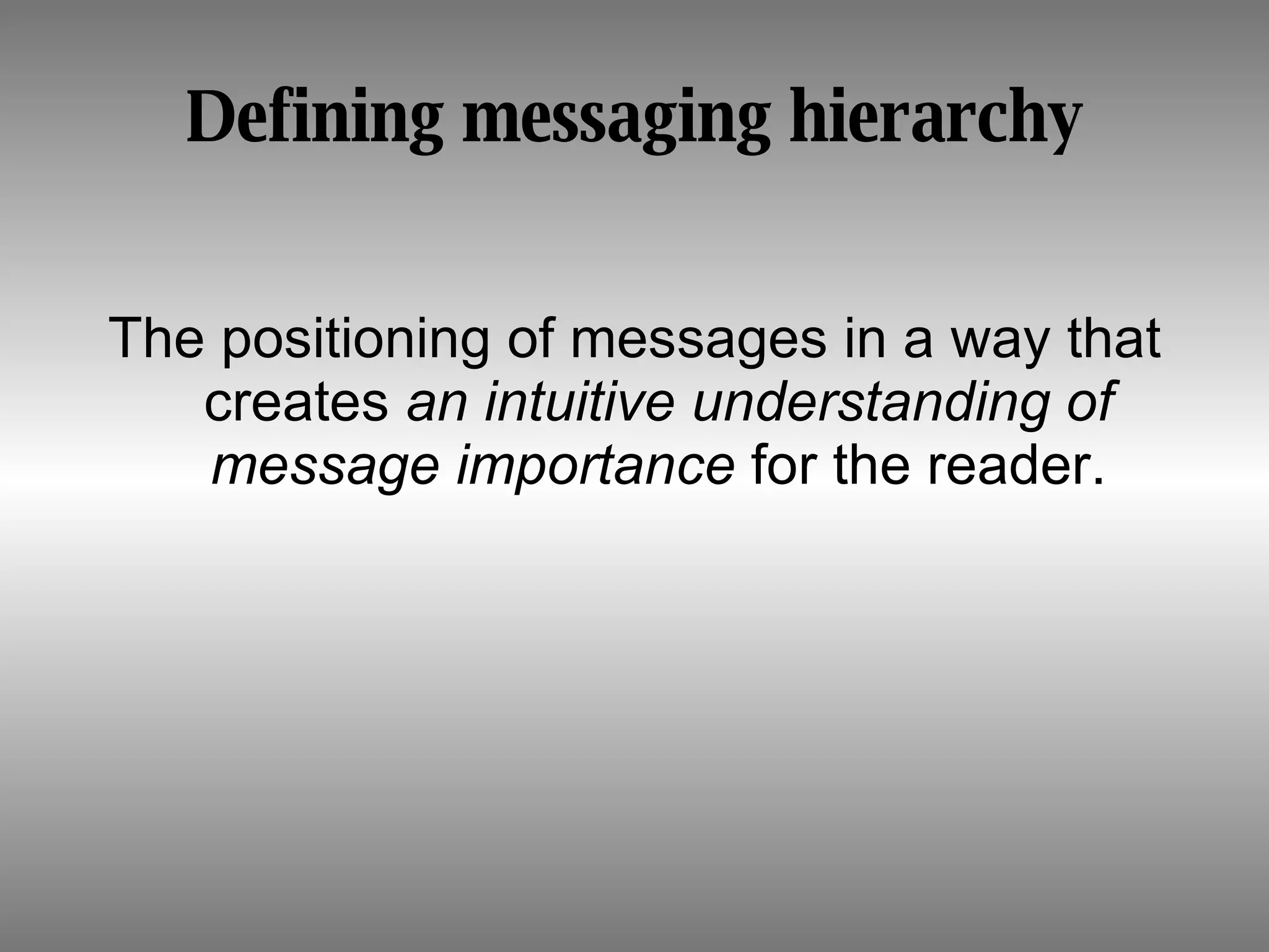 The Truth About Messaging Hierarchy | PPT