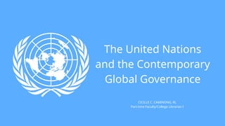 The-United-Nations-and-the-Contemporary-Global-Governance.pptx | Civic ...