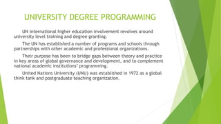 THE-UNITED-NATIONS-INTERNATIONAL-HIGHER-EDUCATION.pptx
